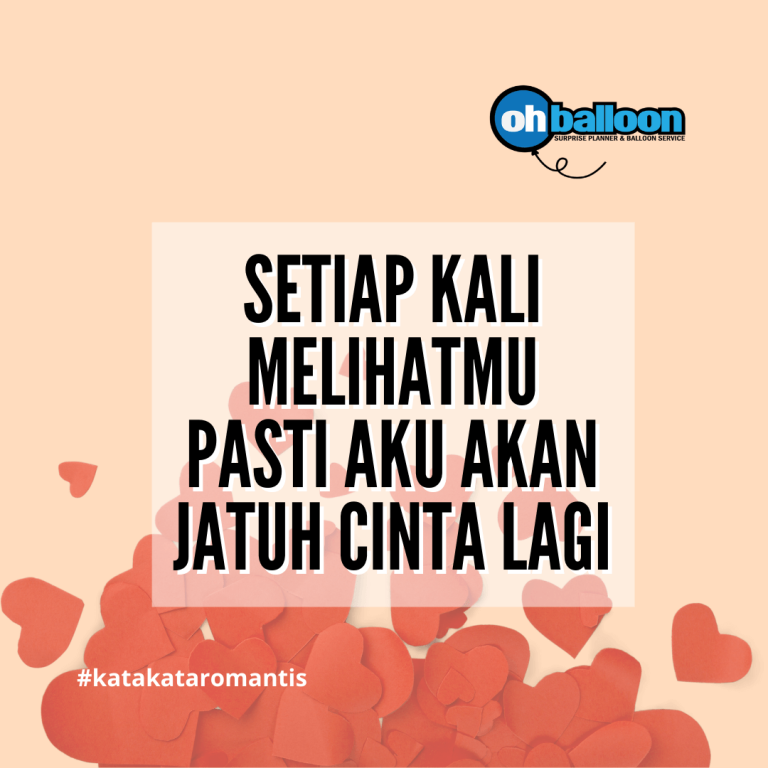 10 Kata-Kata Romantis Pengikat Seri Pasangan – Oh Balloon